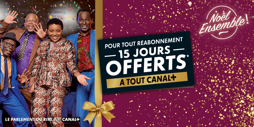 Réabonnement aux offres CANAL+ - CANAL+ Afrique